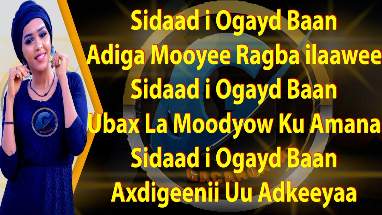 NIMCO DIAMOND SIDAAD II OGAYD BAAN OFFICIAL MUSIC VIDEO LYRICS 2022 ...