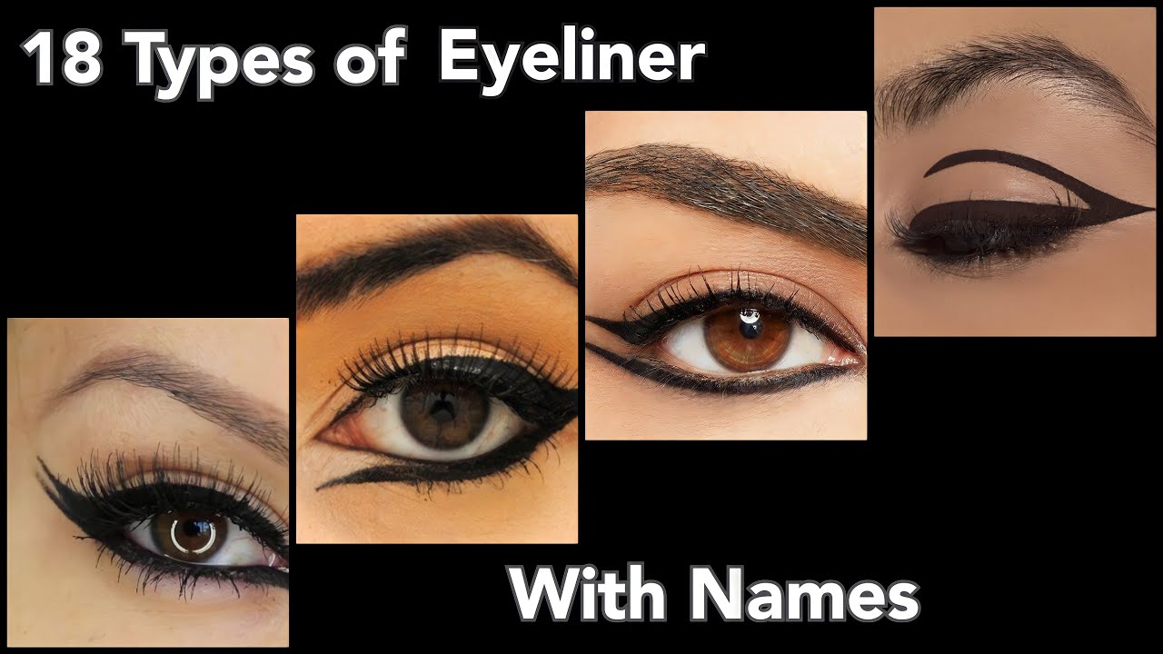 Types of Eyeliner Style with Names | 18 Types of Eyeliner Style | With ...