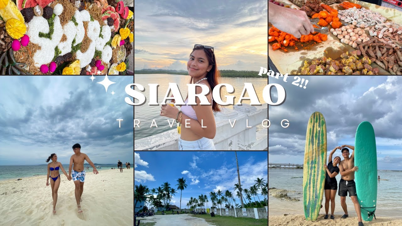 Siargao Vlog pt. 2 🇵🇭 | Tri-island Tour, Food Trip, Surfing and Night ...