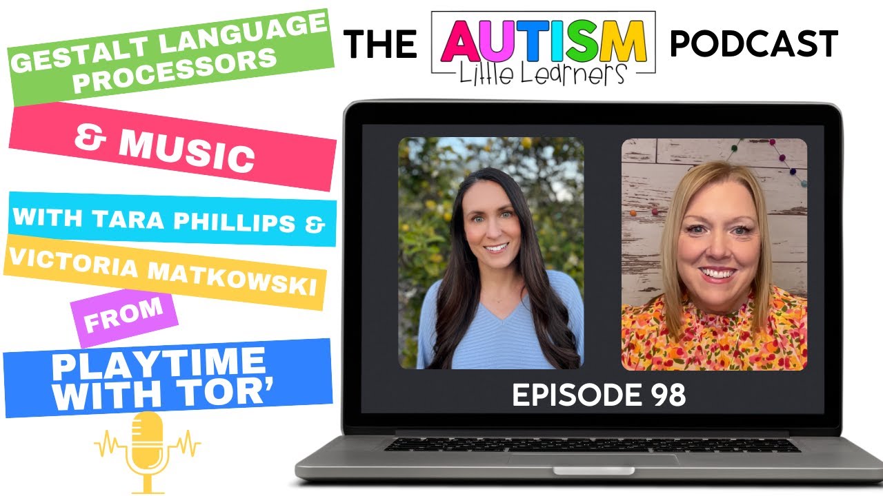How Music Supports Gestalt Language Processing in Kids with Victoria ...