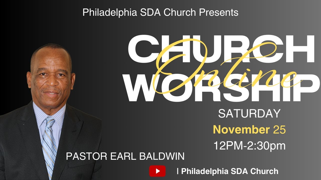 Philadelphia SDA|| "God Reaches Powerful Unbelievers "|| December 9th ...