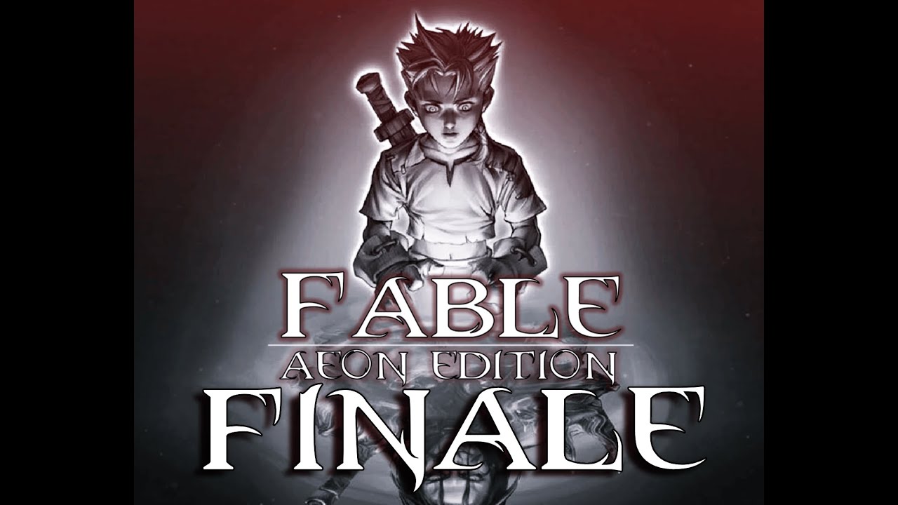 Fable - Aeon Edition (ITA) - FINALE - YouTube