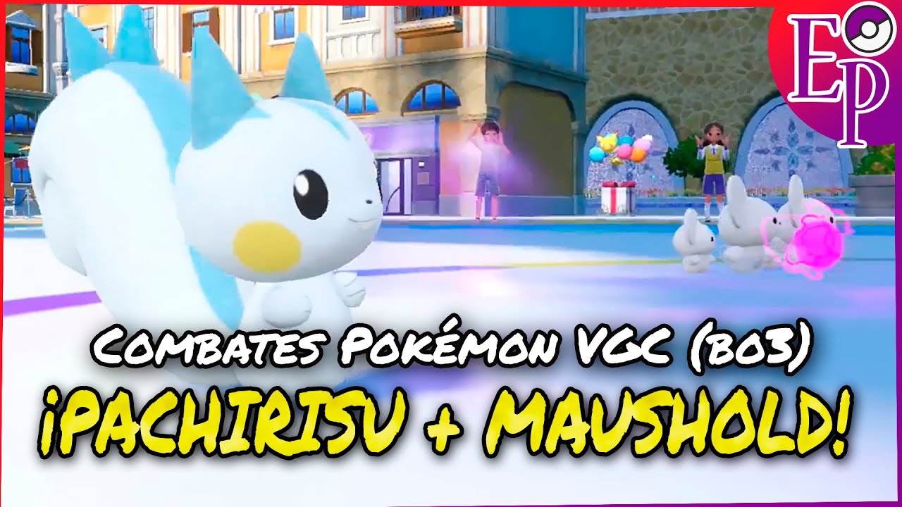 ⚡🐁¡PACHIRISU & MAUSHOLD son INCREÍBLES!🐁⚡ ~ 🔮COMBATE POKÉMON EP🔮 (VGC R ...