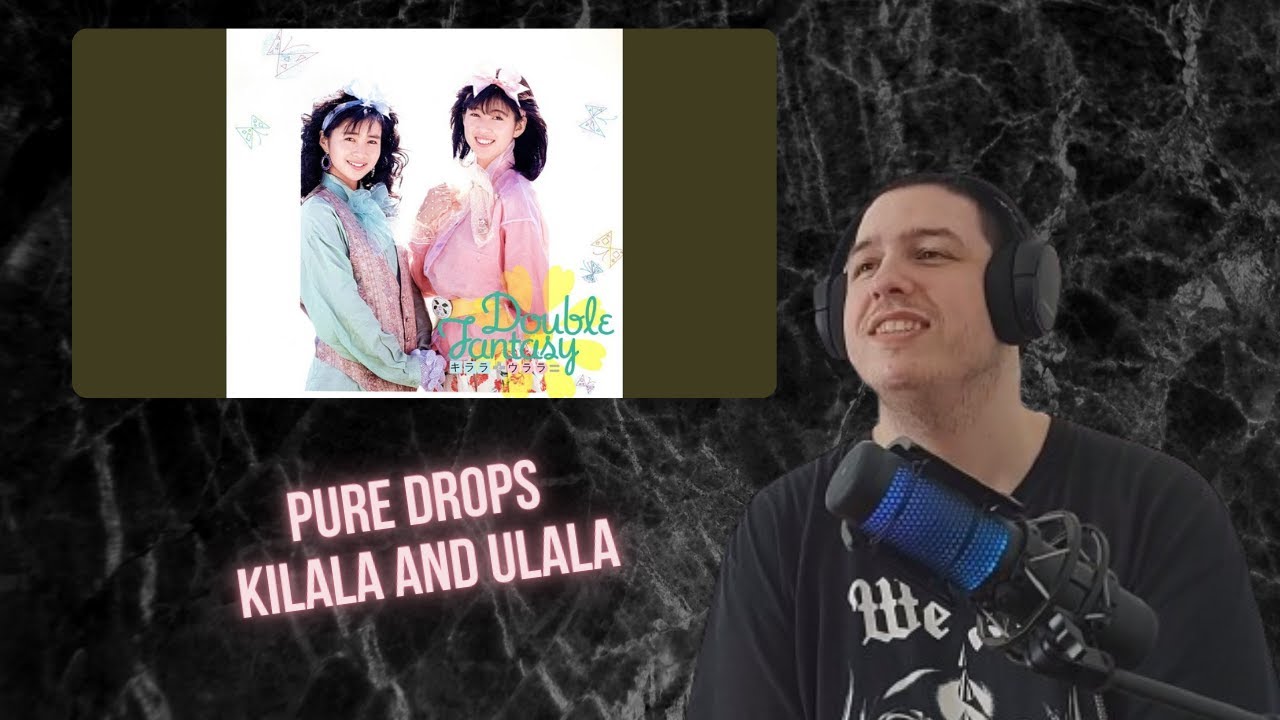 French Guy First Time Reacting To ピュア・ドロップス Pure Drops - Kilala and ...