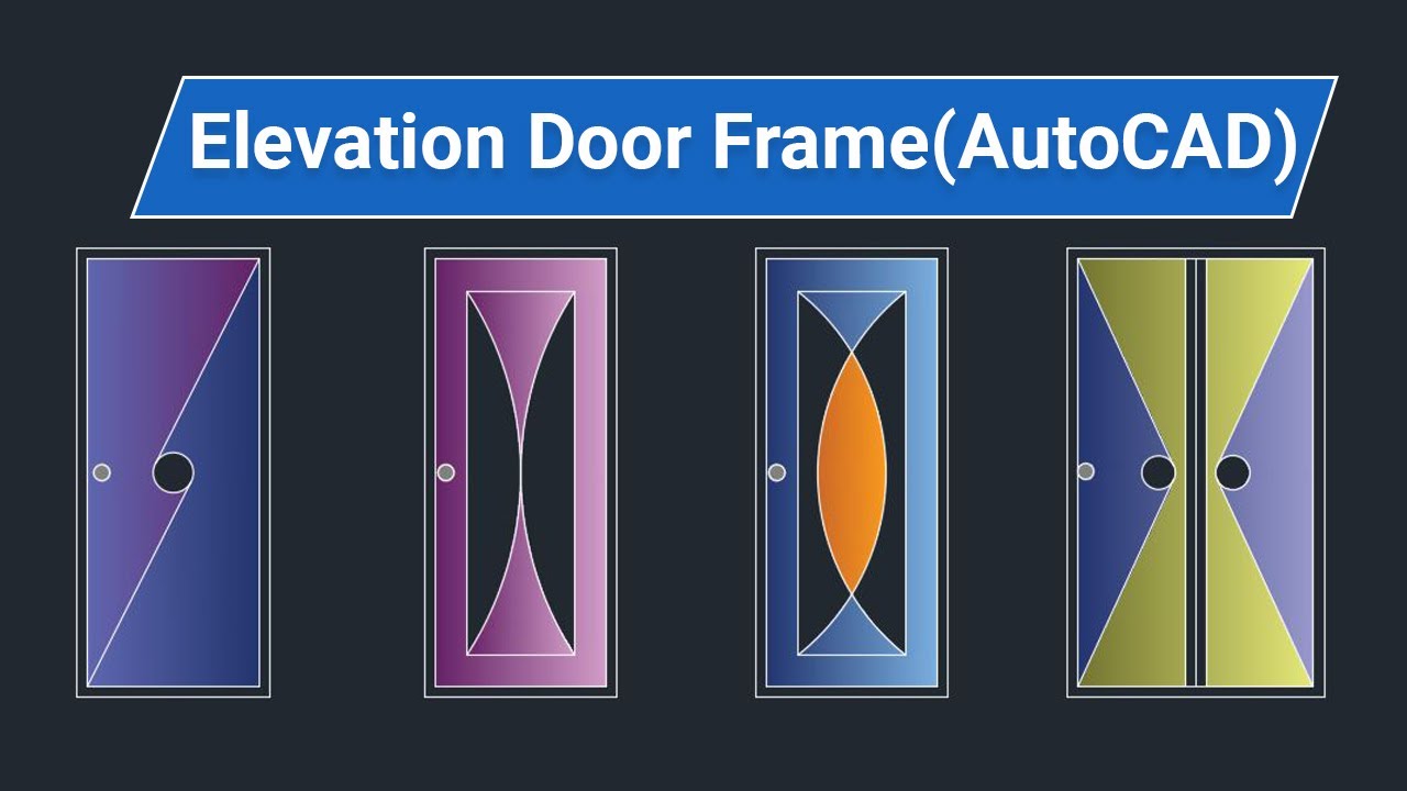 How to Draw Elevation Door Frame in AutoCAD | Royhan - YouTube