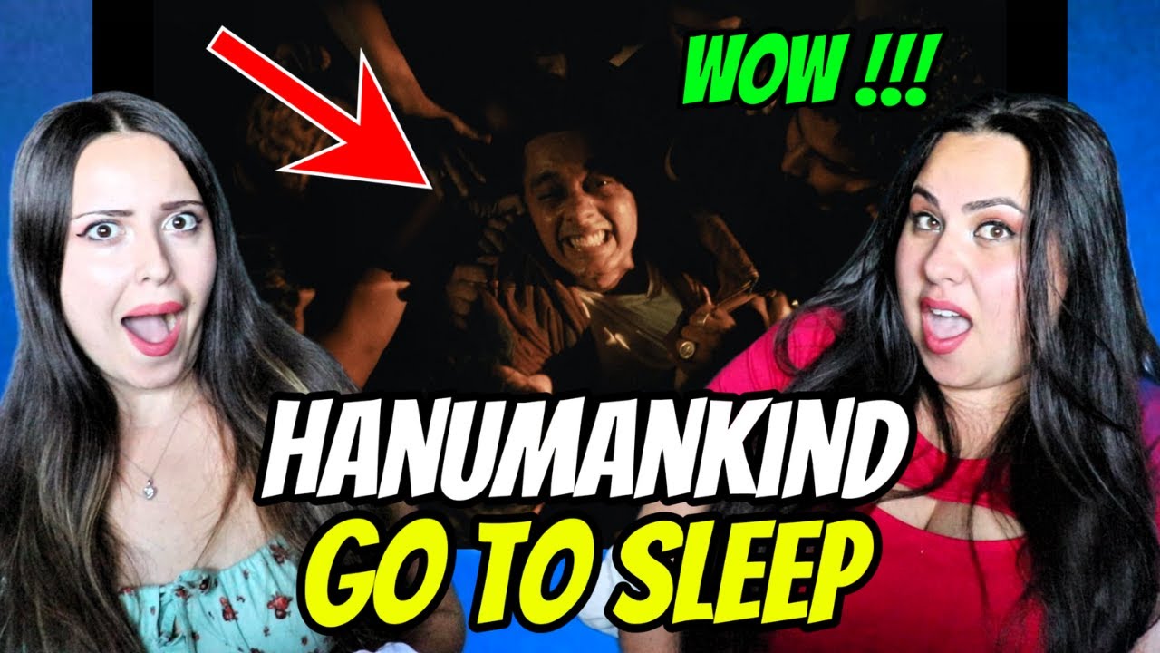 First TIME Hearing Hanumankind –Go To Sleep | Two Sisters REACT - YouTube