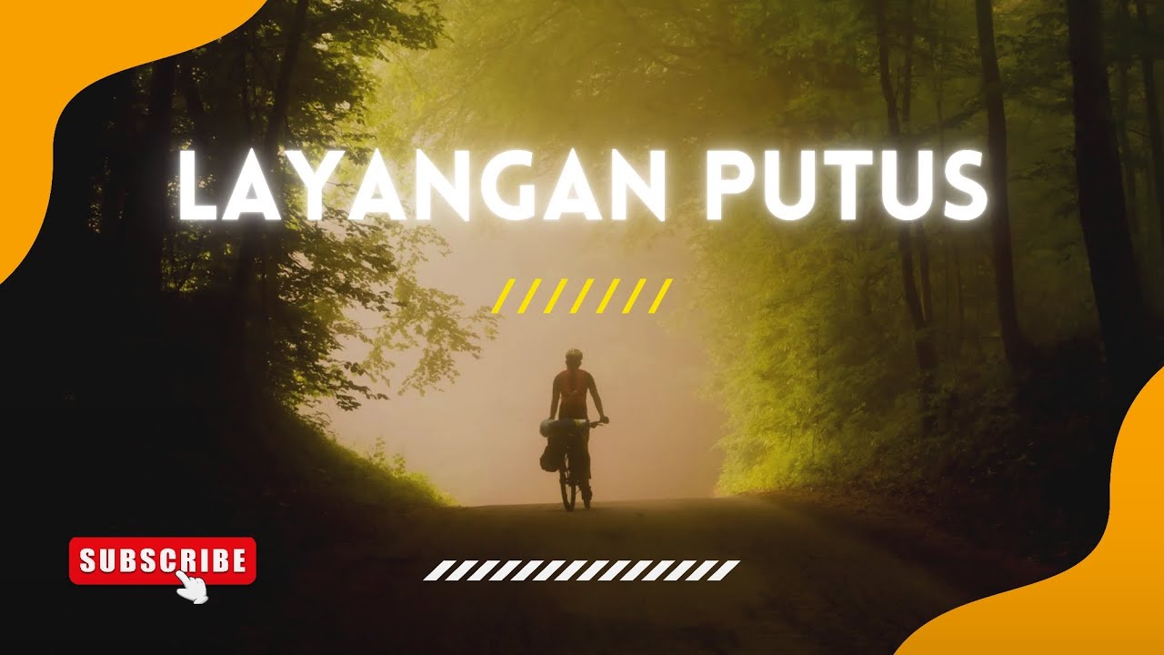 Lirik Lagu "Layangan Putus" - YouTube