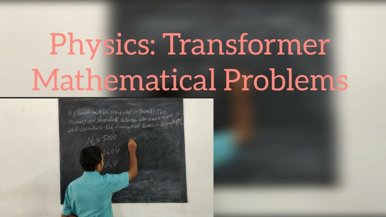 Physics: Transformer mathematical Problems./ SSLC 2024 - YouTube