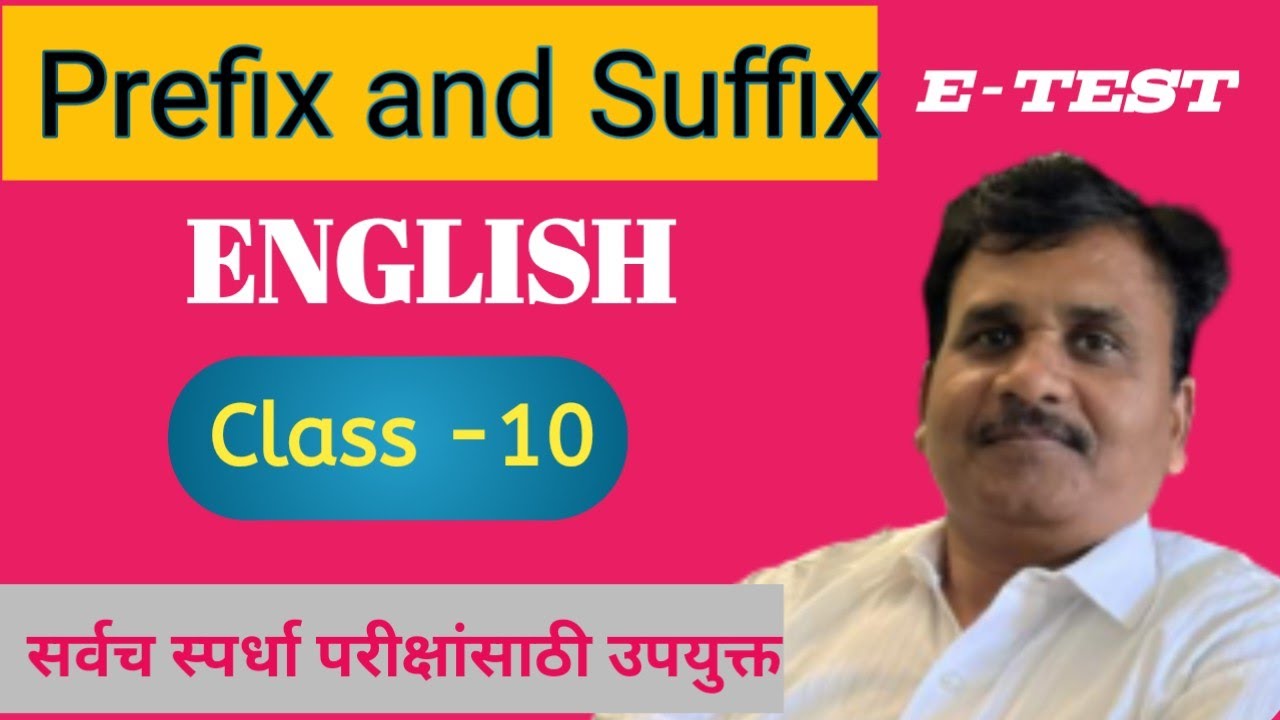 Prifix and Suffix Class 10 English Kokate sir 9420478747 - YouTube