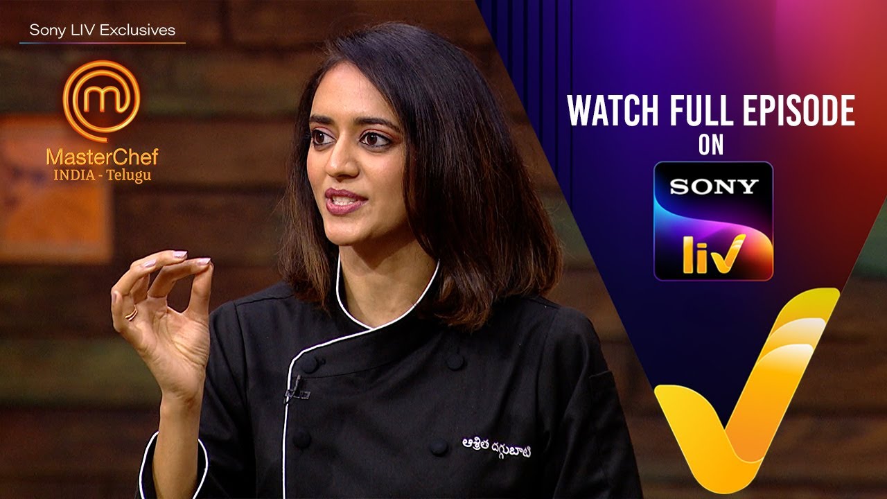 NEW! MasterChef India - Telugu | మాస్టర్ చెఫ్ ఇండియా - తెలుగు | Ep 07 ...