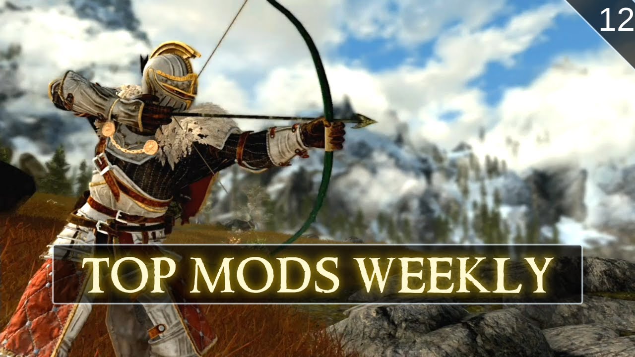 Top Mods Weekly: NEW Weapons, Armor, Animations and MORE! (Skyrim XBOX ...