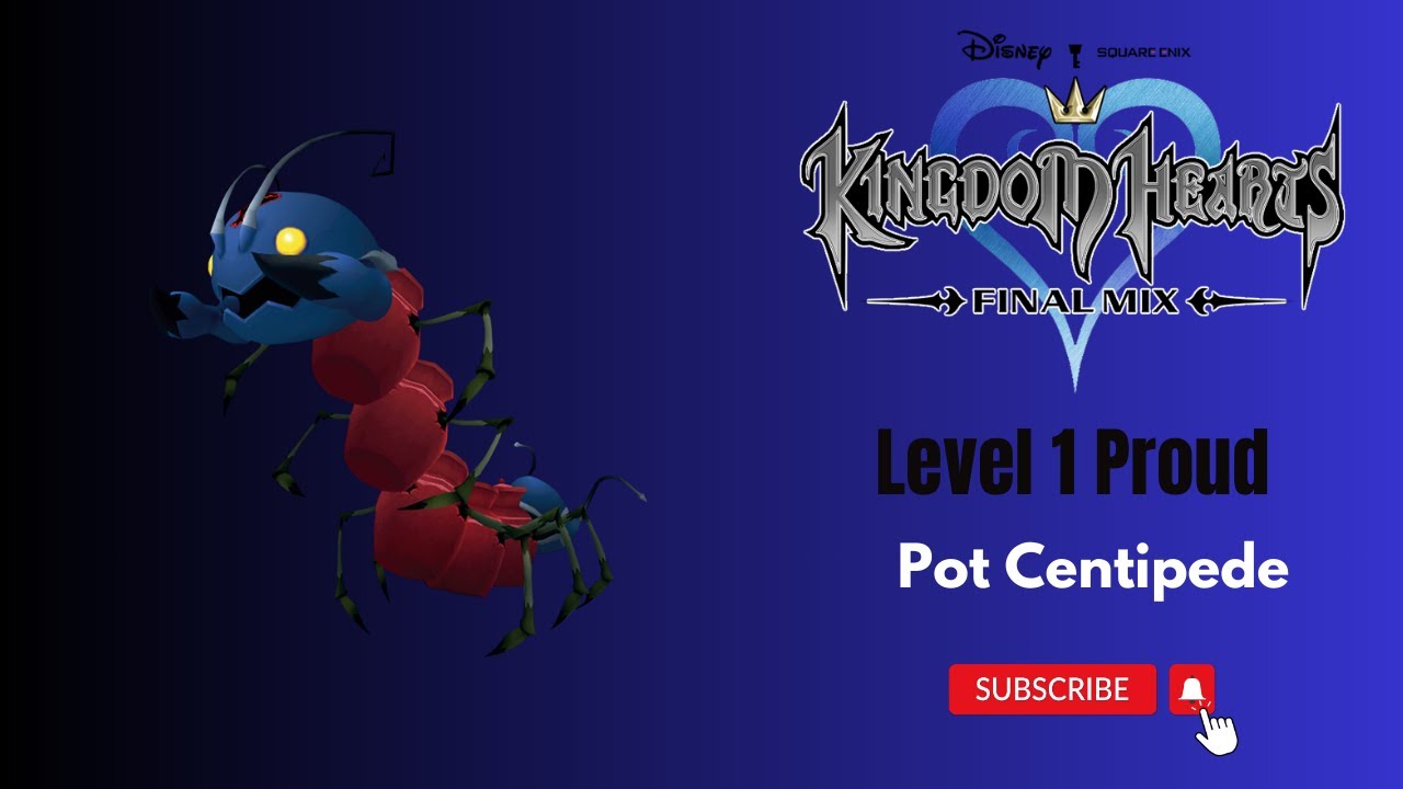 Kingdom Hearts Final Mix Centipede Boss Level 1 Proud - YouTube