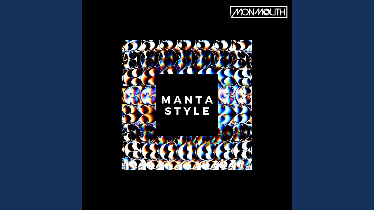 Manta Style - YouTube