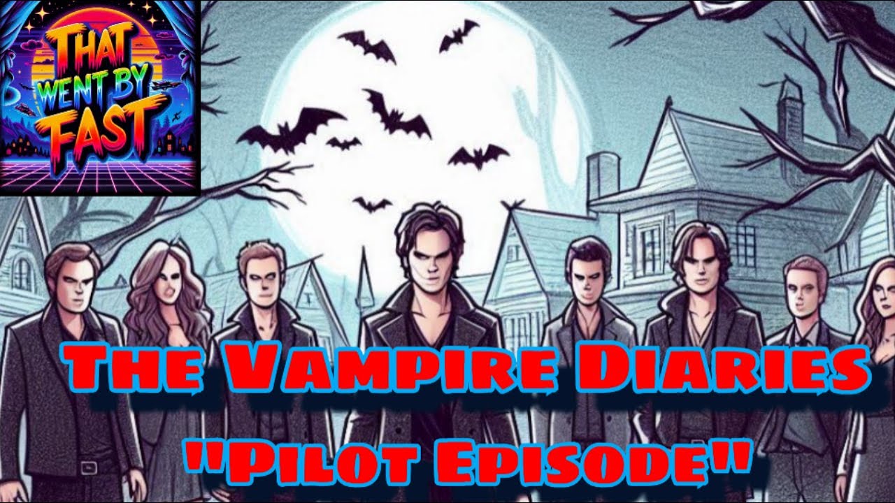 The Vampire Diaries "Pilot Episode" - YouTube