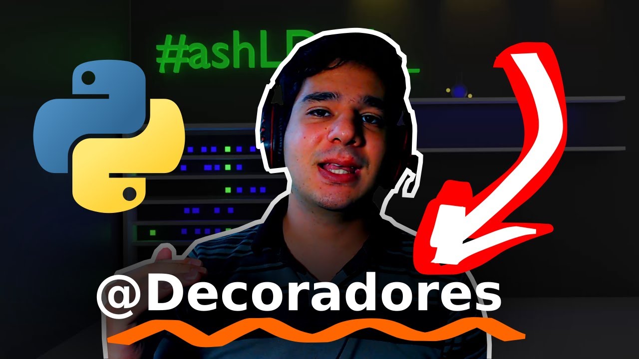 Aula 6 Python Avançado Decoradores E Como Utilizá Los Youtube