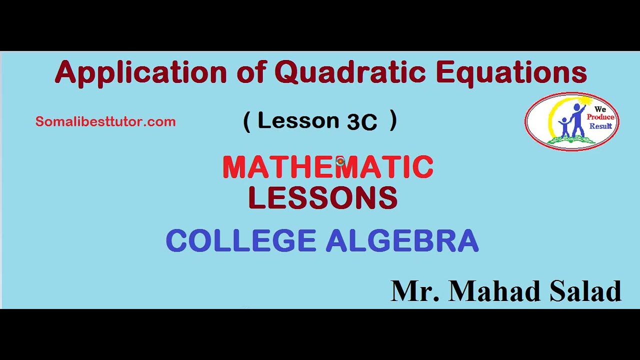 Lesson 3C Application of Quadratic equation - YouTube