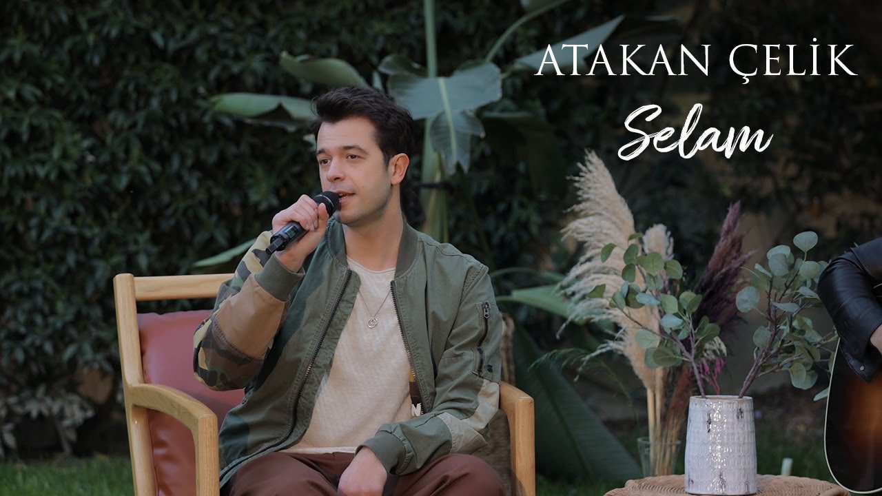 Atakan Çelik - Selam - YouTube
