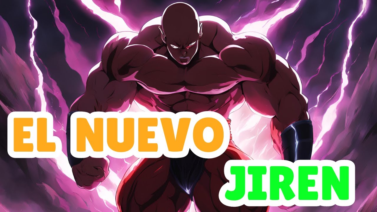 JIREN SUPERA SU ESTADO DE FULL POWER Y ALCANZA OTRA TRANSFORMACIÓN ...