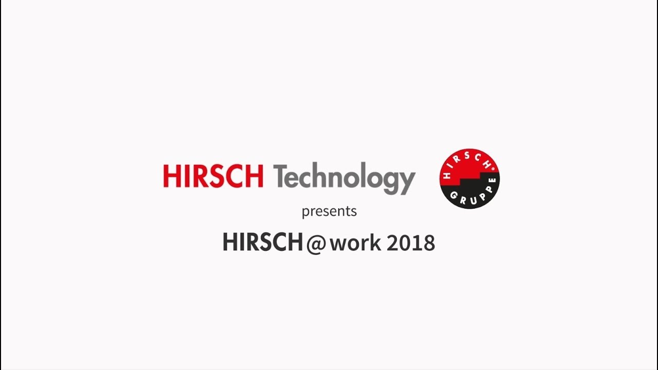 HIRSCH Technology | HIRSCH@work 2018 - inhouse fair - YouTube