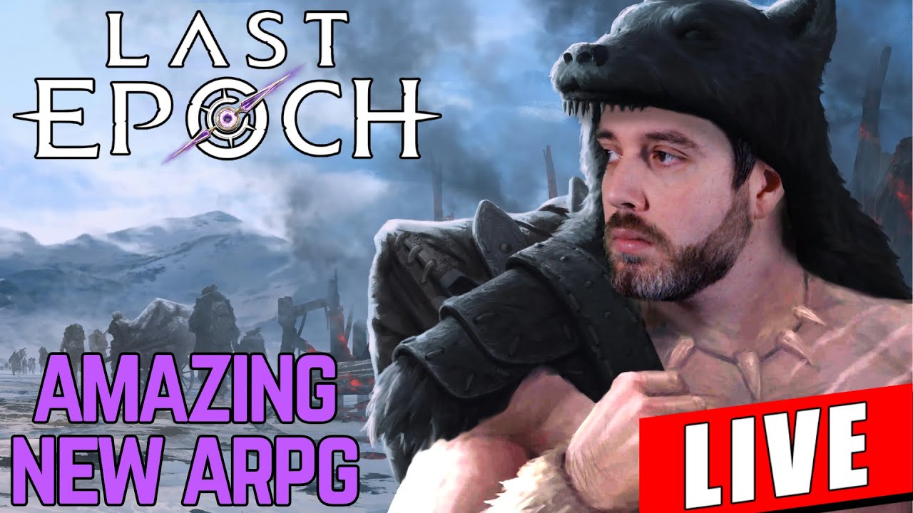 Last Epoch LIVE Gameplay! | Last Epoch pre-release - YouTube