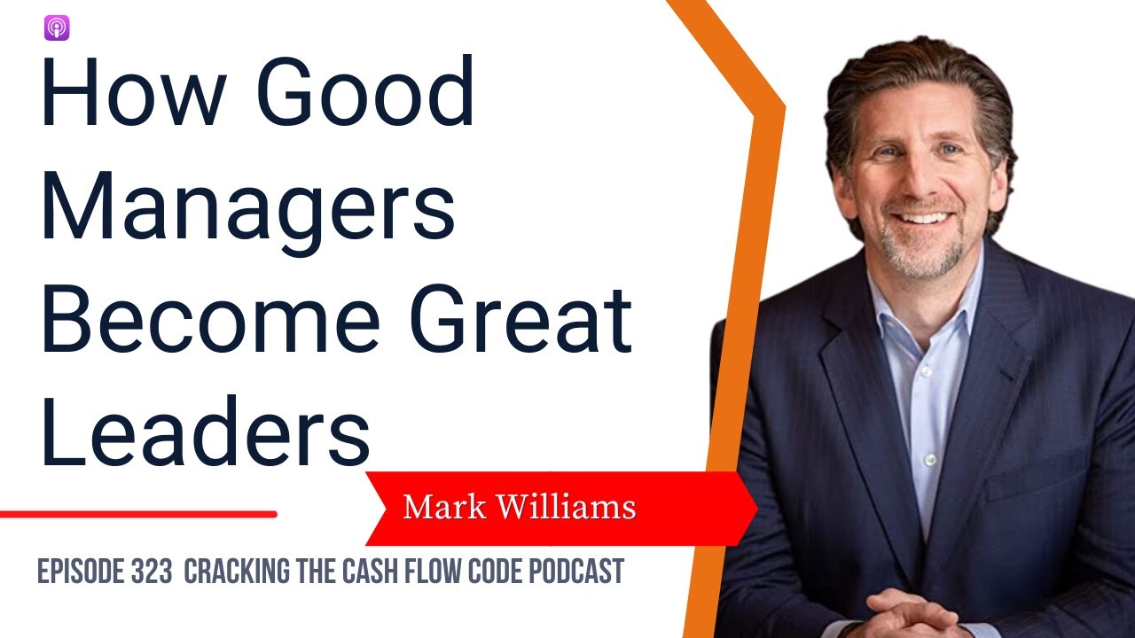 How to Be a Good Manager and Leader | Mark Williams - YouTube