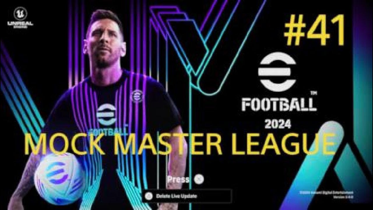 MOCK MASTER LEAGUE #41 / Efootball 24 - YouTube