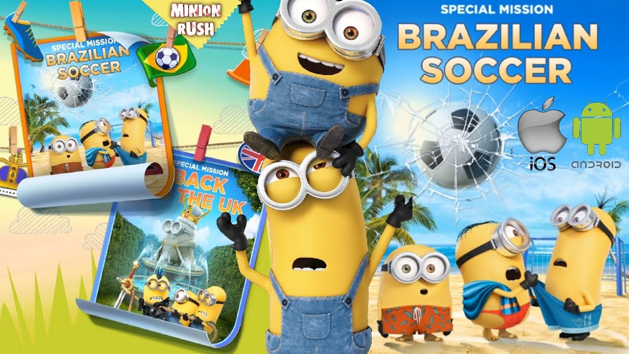 Minion Rush NEW UPDATE BRAZILIAN SOCCER - YouTube
