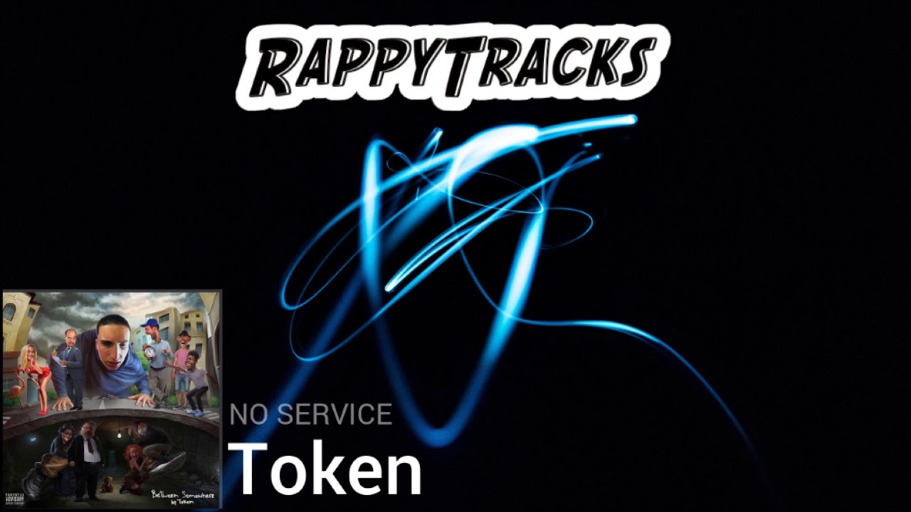 Token - No Service - YouTube