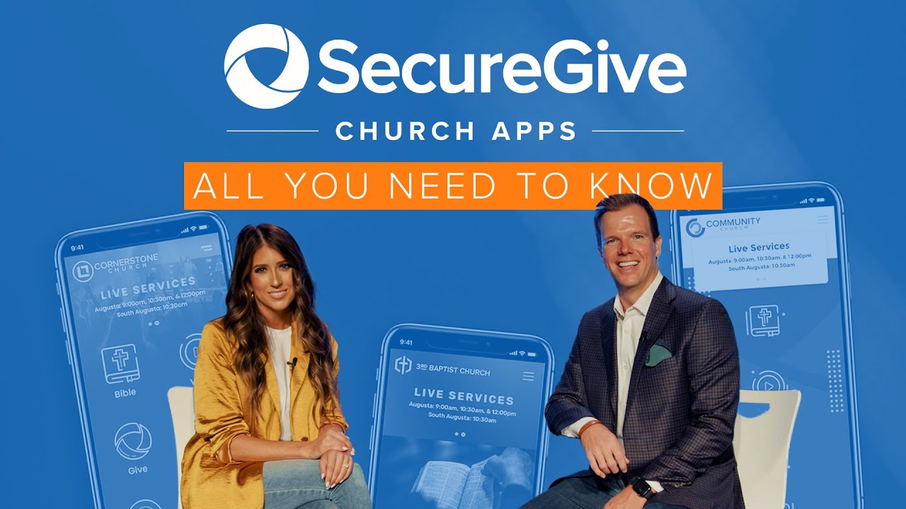 SecureGive Church Apps | All You Need to Know! - YouTube