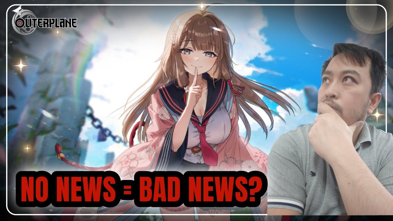No News = Bad News??? [Outerplane] - YouTube