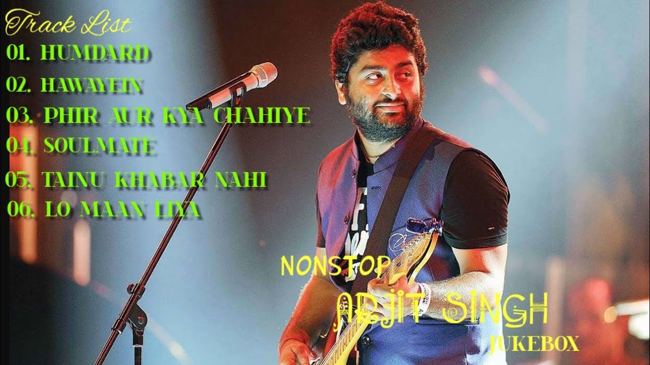 Best of Arijit Singh - Full Album | 6 Super Hit Songs | Non-Stop - YouTube
