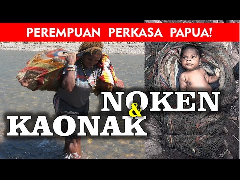 20 TRADISI PAPUA, XII : NOKEN & KAONAK - YouTube