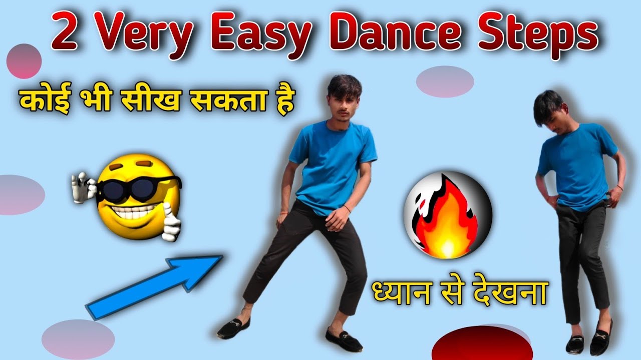 2 Very Easy Dance Steps 🔥. कोई भी सीख सकता है 👍।। Dance Kaise Sikhe 🤔 ...