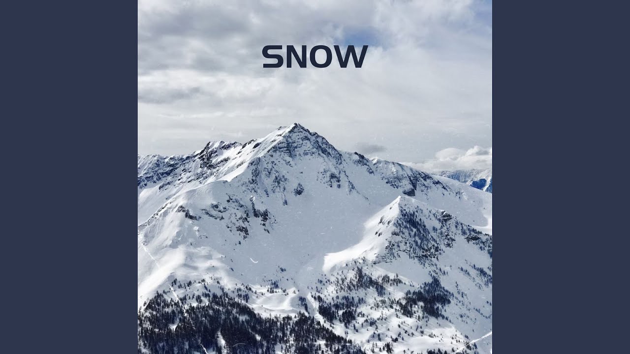 Snow - YouTube