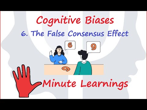 Cognitive Biases - The False Consensus Effect - Learn in 5 Minutes ...