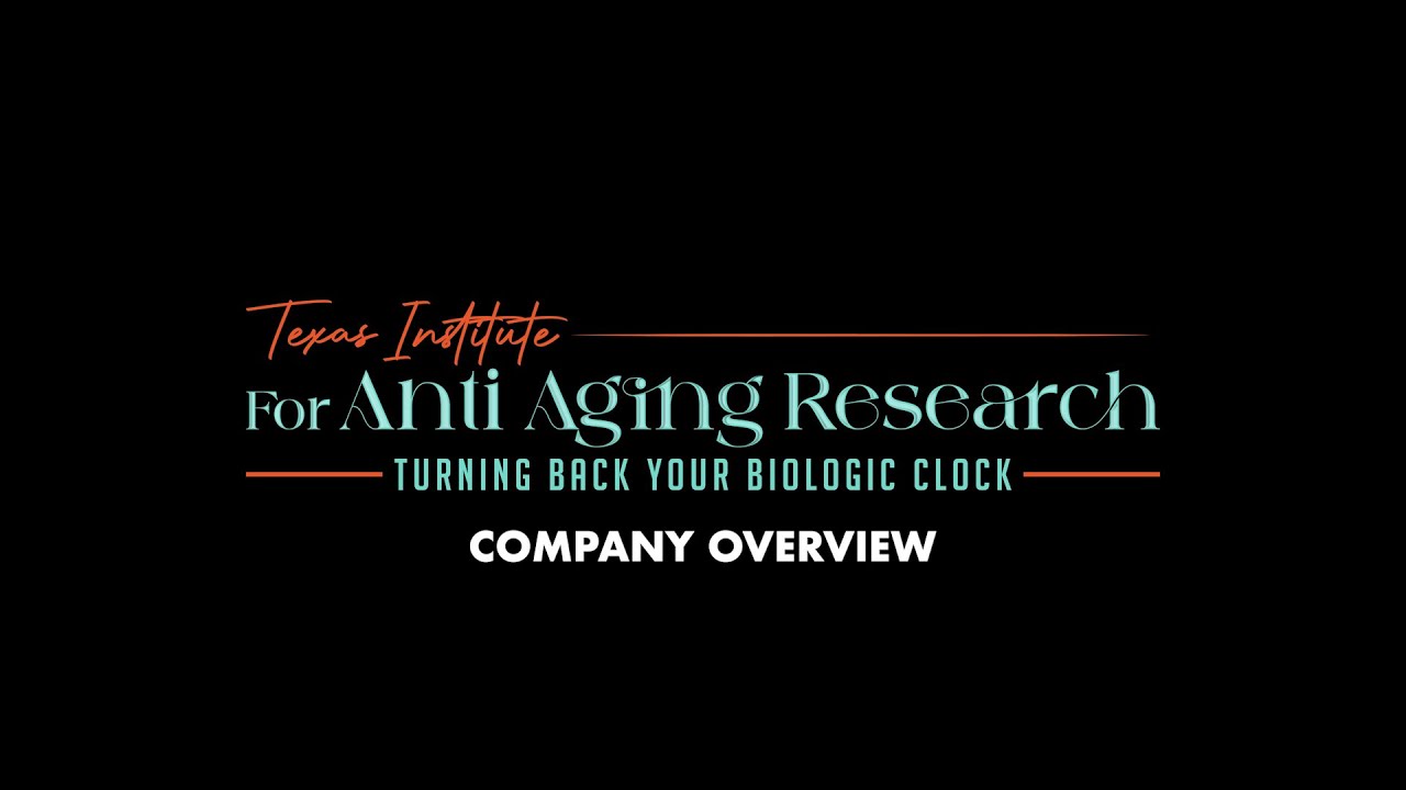 The Texas Institute for Anti-Aging Research - YouTube