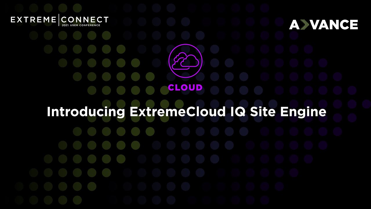 Introducing ExtremeCloud IQ Site Engine - YouTube