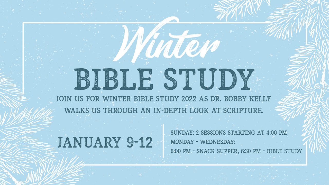 Winter Bible Study Session 3 - Jan. 10, 2022 - YouTube