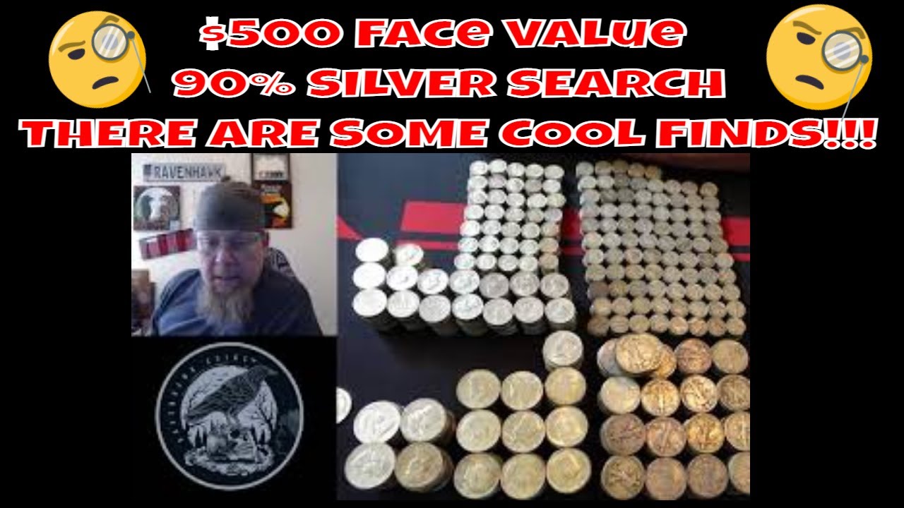 $500 Face Value 90% Silver Search #junksilver What Did Raven Find ...