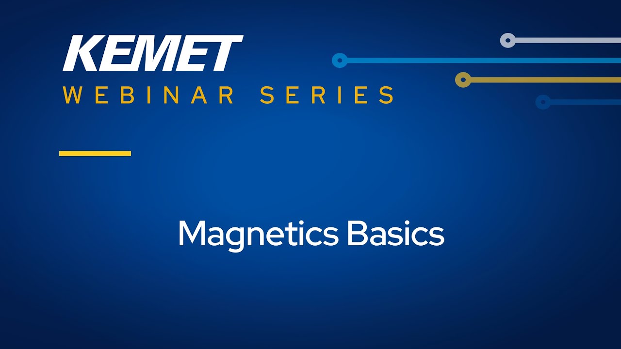 Webinar | Magnetics Basics - YouTube