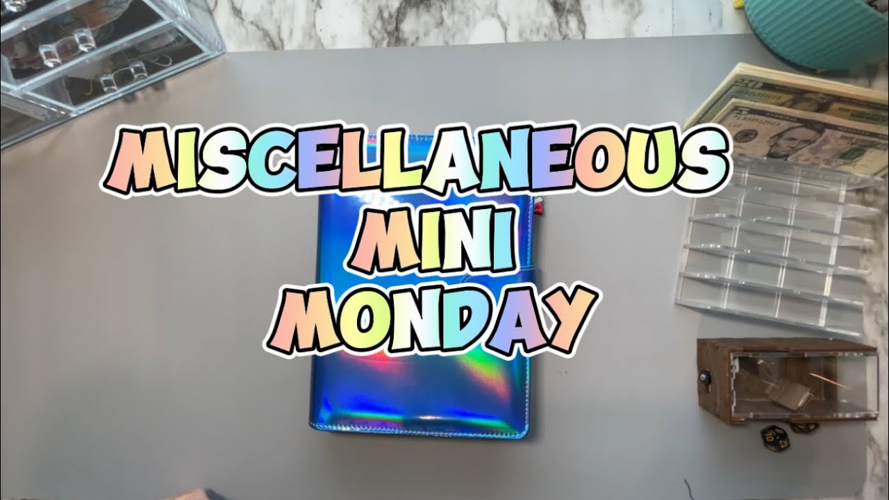 Miscellaneous Mini Monday - YouTube