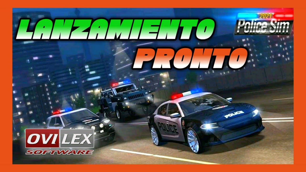(LANZAMIENTO PRONTO) Police Sim 2022: By Ovilex Software Nueva ...