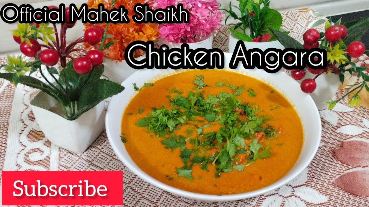 Chicken Angara Recipe in Restaurant Style | How to make Chicken Angara ...