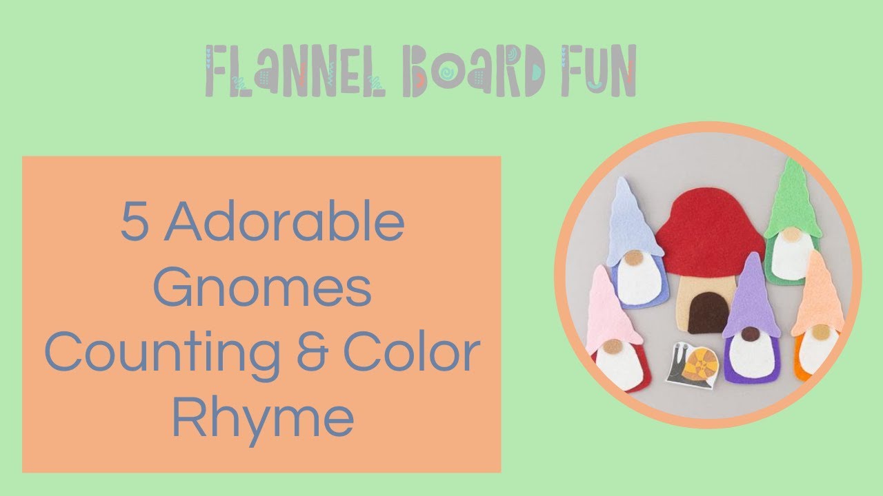 Five Gnomes Color & Counting Preschool Felt Board Rhyme for Online ...
