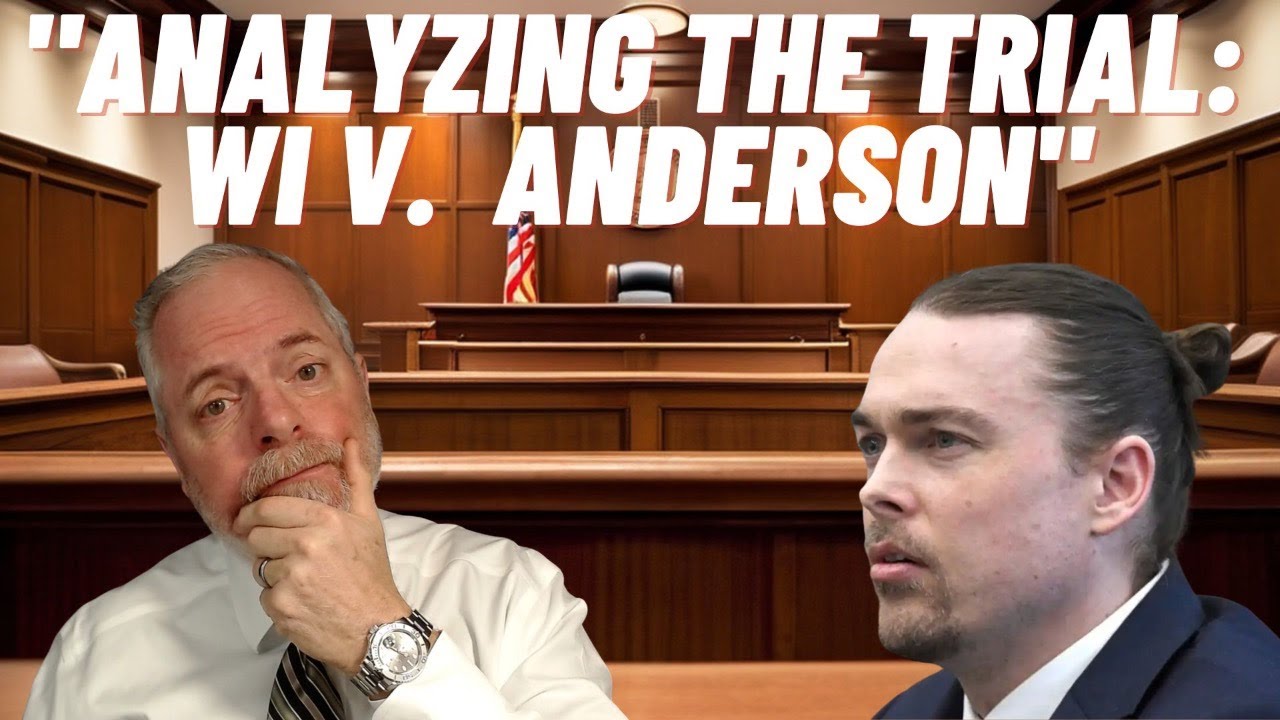 Analyzing the Trial: Wisconsin v. Zacharia Anderson - YouTube