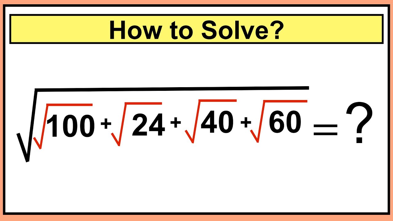 Nice SquareRoot Math Simplification Problem - YouTube