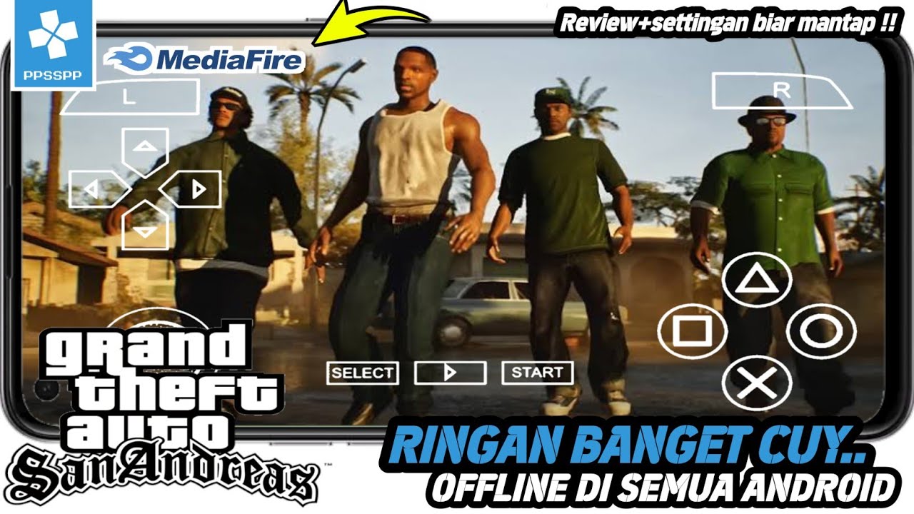Main 🔥🔥 GTA San Andreas PPSSPP Di Hp Android Offline - Game PPSSPP ...