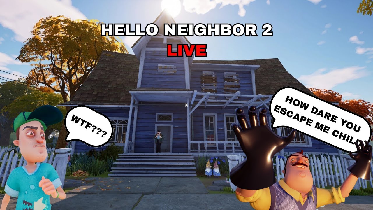 HELLO NEIGHBOR 2 | ROAD TO 2K SUBS - YouTube