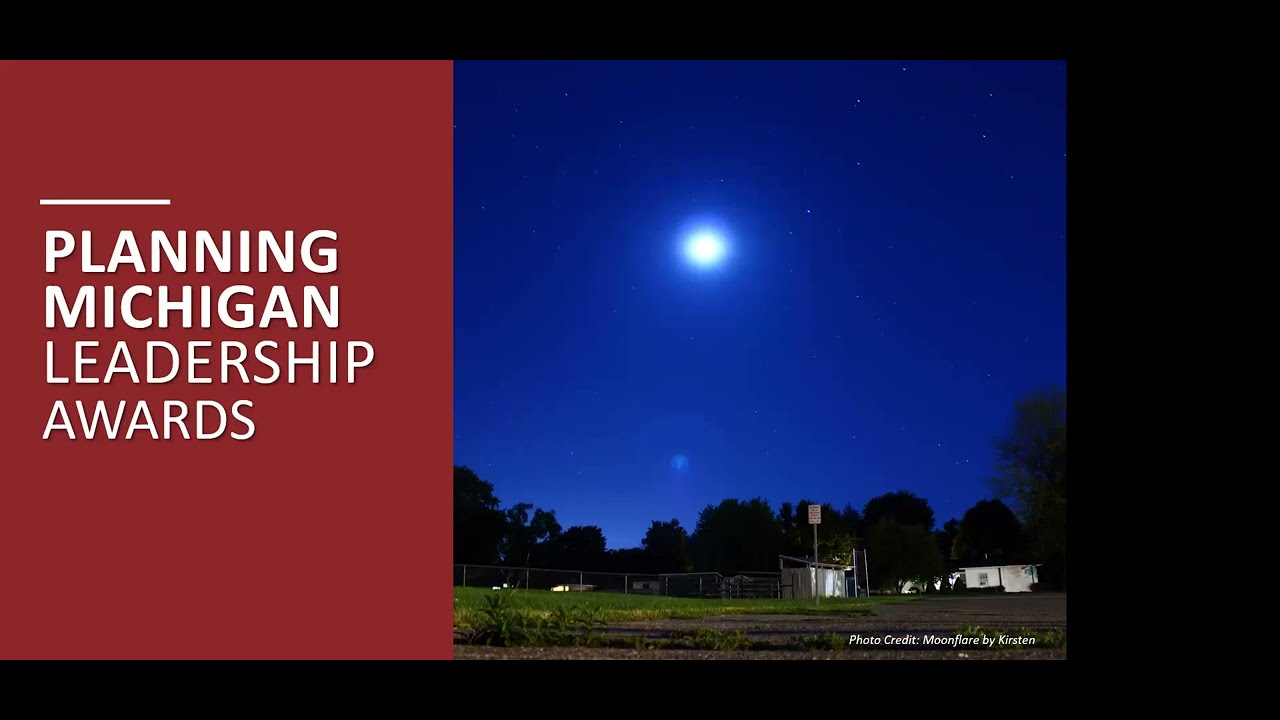Michigan Association of Planning Leadership Awards 2022 - YouTube
