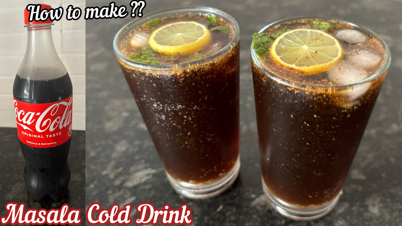 Masala Cola Recipe | How to make Masala Cola ?? Masala Coke Recipe ...